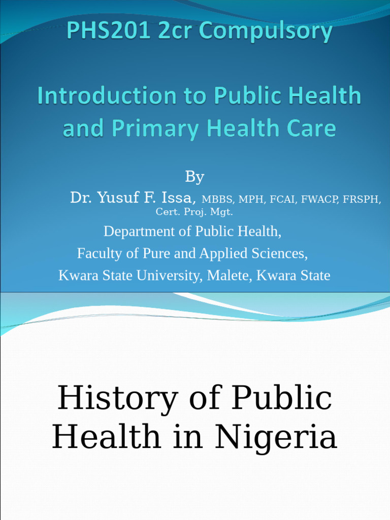 PHS201 Intro To PH - PHC 2nd Lect | PDF | Nigeria | Health Care