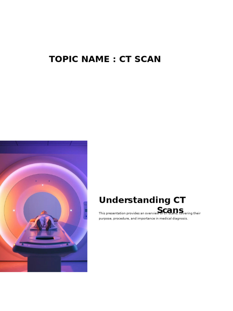 Presentation On CT Scan | PDF | Ct Scan | Clinical Medicine