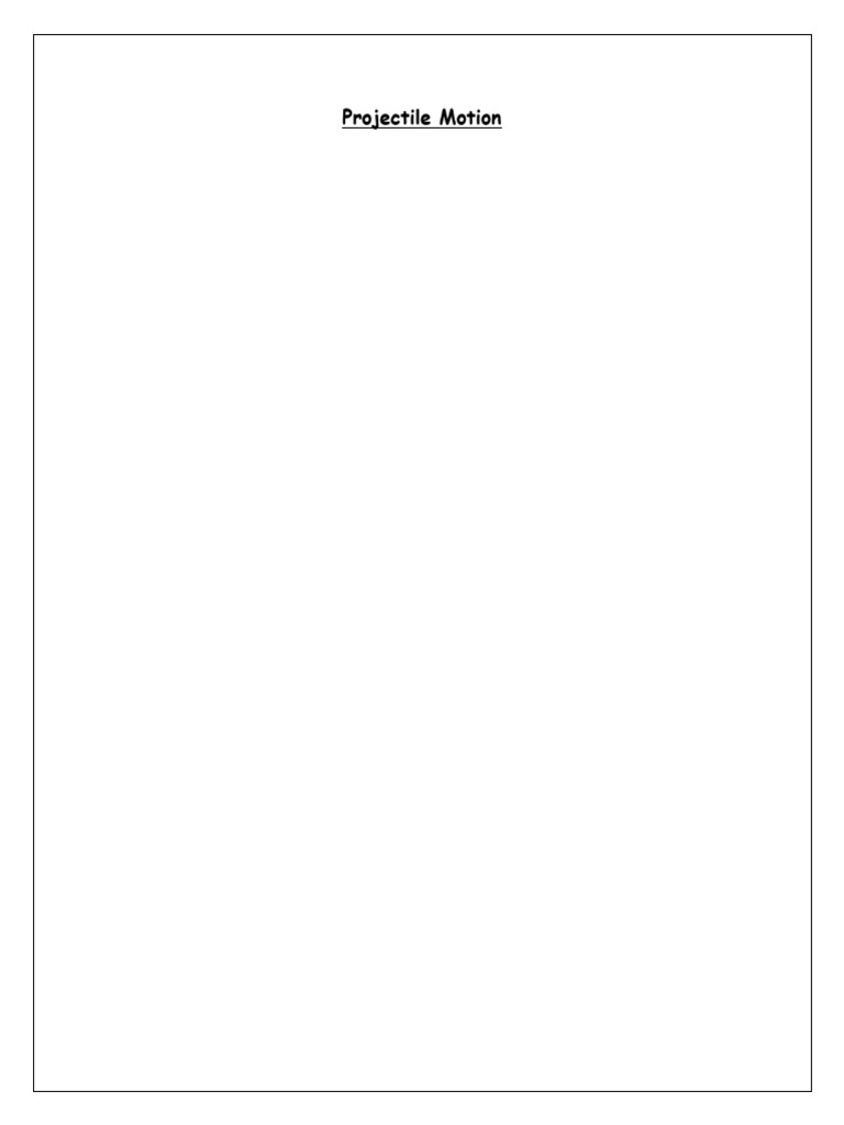 Ch4 Part2 (Projectile Motion) | PDF | Projectiles | Mechanics