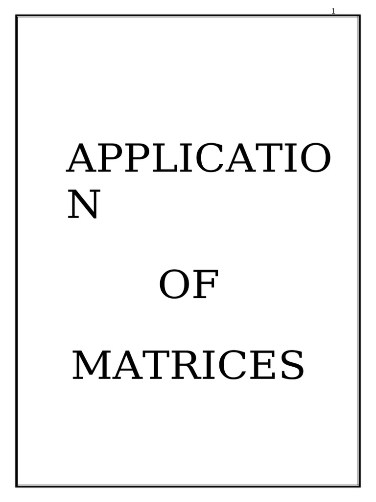 Applications of Matrices in Science | PDF | Matrix (Mathematics) | Algebra