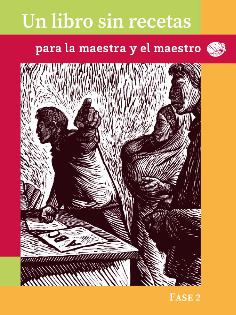 Un Libro Sin Recetas para La Maestra y El Maestro. Fase 2. 1° Preescolar. SEP 2024-2025 (Libro ...