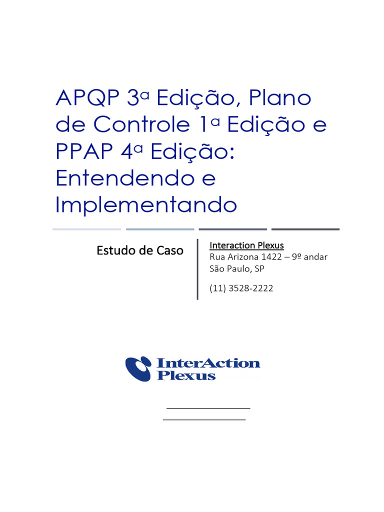 Estudo de Caso - FA-0102 - APQP - 3ed-PC - 1ed-PPAP - 4ed - Rev - 01 | PDF | Ciclo de vida de ...