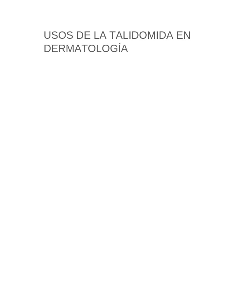 Talidomida en Dermatología: Usos y Efectos | PDF | Citocina | VIH / SIDA