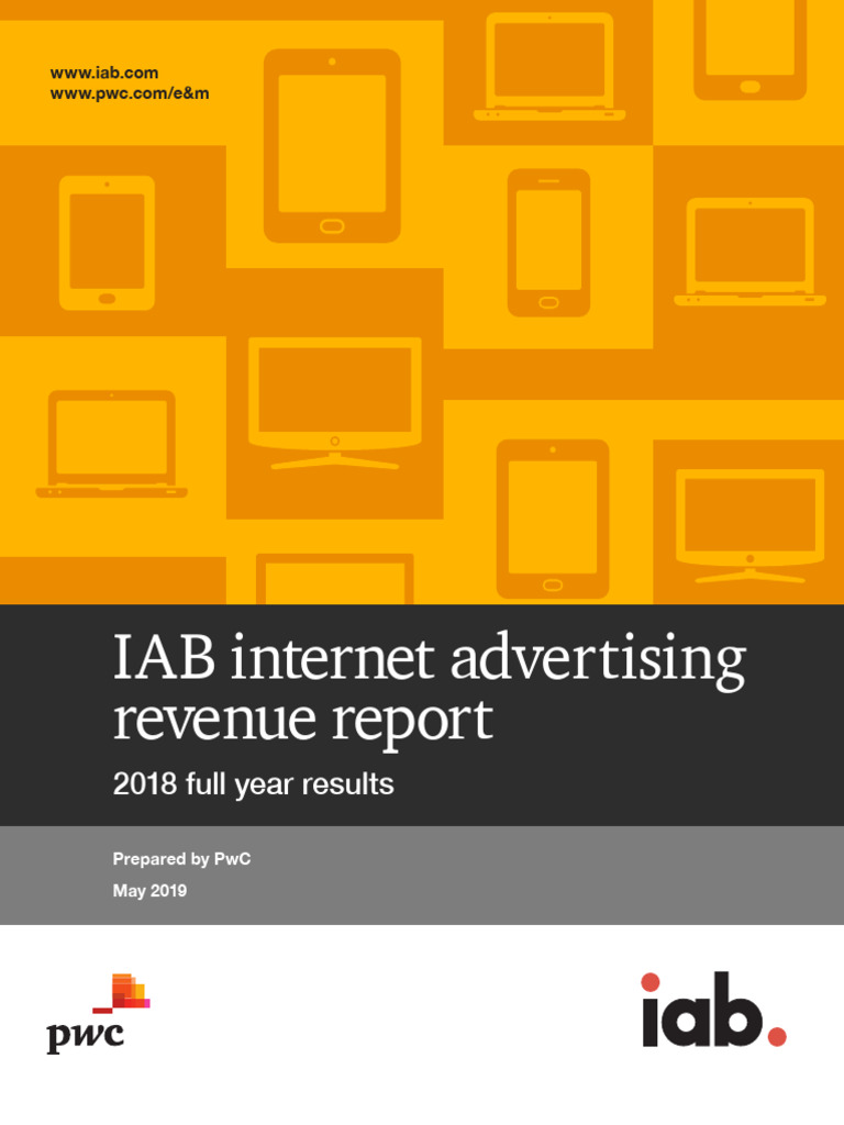 Full Year 2018 IAB Internet Advertising Revenue Report | PDF | Online ...