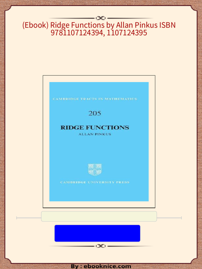 Download ebooks file (Ebook) Ridge Functions by Allan Pinkus ISBN ... Download ebooks file (Ebook) Ridge Functions by Allan Pinkus ISBN ...
