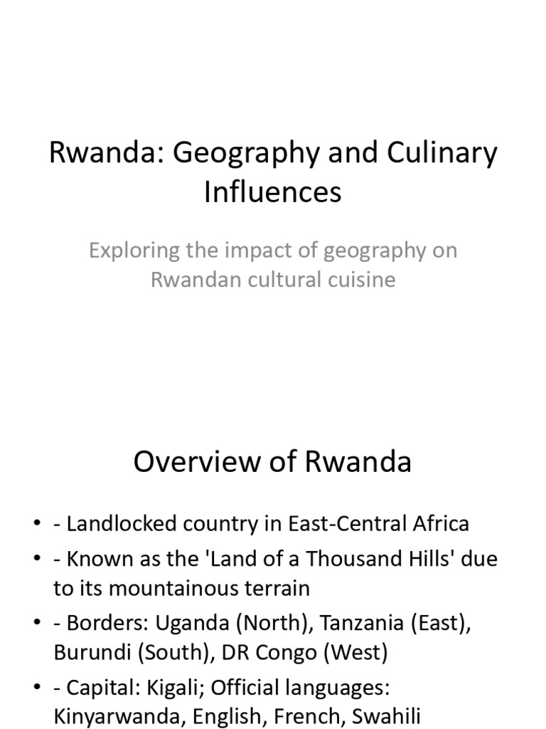 Rwanda Cuisine Presentation | PDF