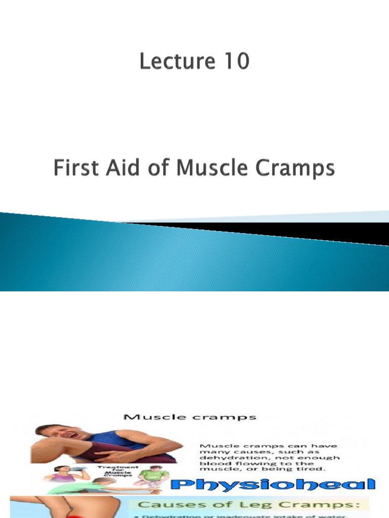 10th Lecture First Aid of Muscle Cramps and Fracture | PDF | Bone | Wound