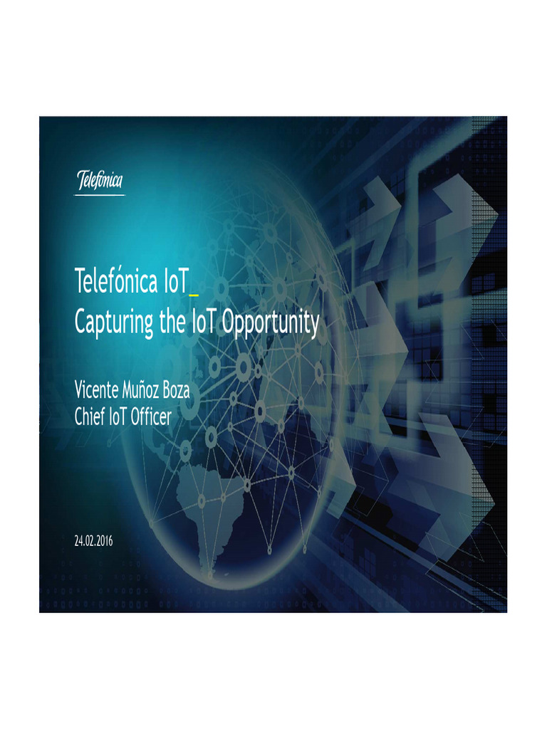 Telefonica - Capturing The Iot Opportunity | PDF | Internet Of Things | Analytics