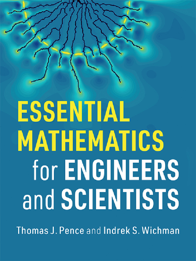 Essential Mathematics for Engineers and Scientists (Pence, Thomas J ...