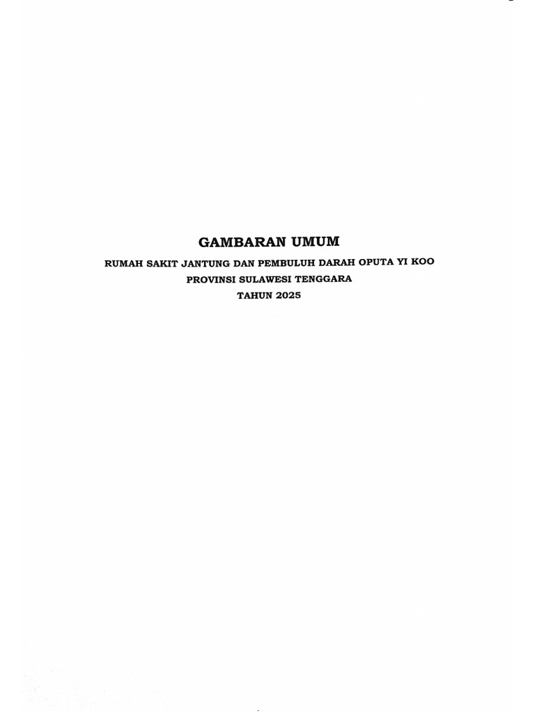 Gambaran Umum RSJPDO Oputa Yi Koo Provinsi Sulawesi Tenggara Tahub 2025 ...