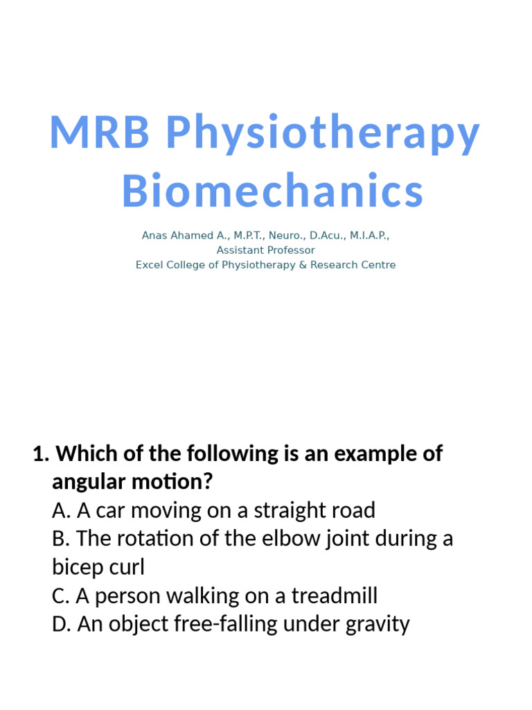 MRB Physiotherapist Biomechanics | PDF | Muscle Contraction | Skeletal ...