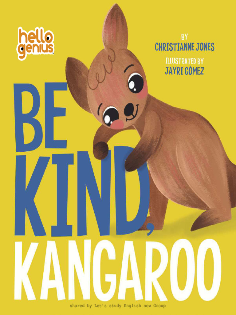 Be Kind, Kangaroo | PDF