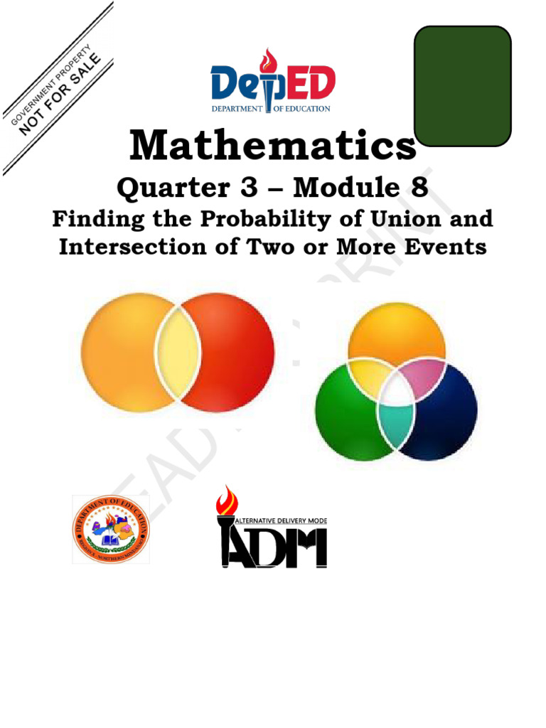 Math10 q3 Mod8 FindingTheProbabilityOfUnionAndIntersection v5-1 | PDF | Probability | Learning