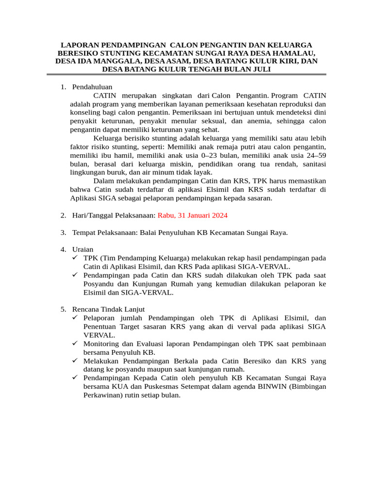 Juli - Laporan Pendampingan Calon Pengantin Dan Keluarga Beresiko Stunting | PDF