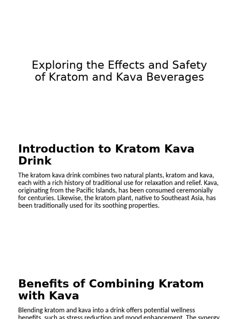 Exploring The Effects and Safety of Kratom and Kava Beverages | PDF