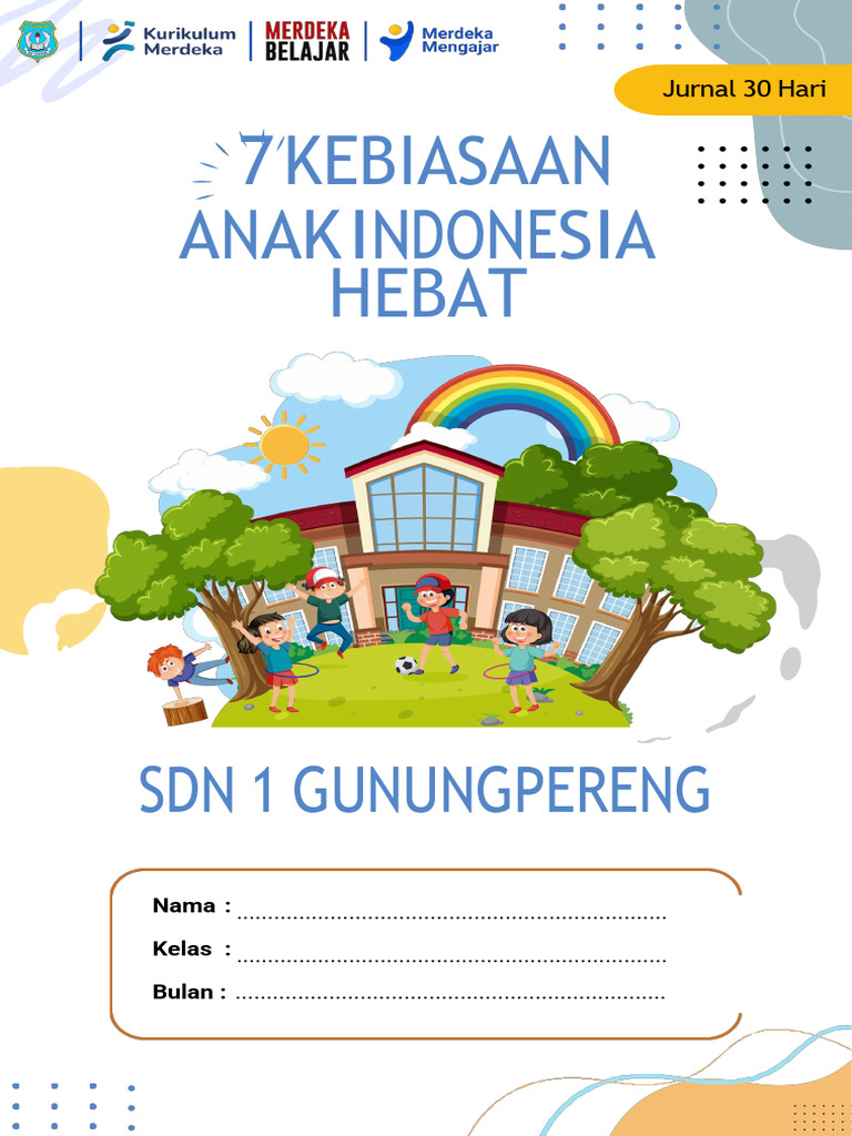 JUrnal 7 Kebiasaan Anak Indonesia Hebat SDN 1 Gunungpereng | PDF