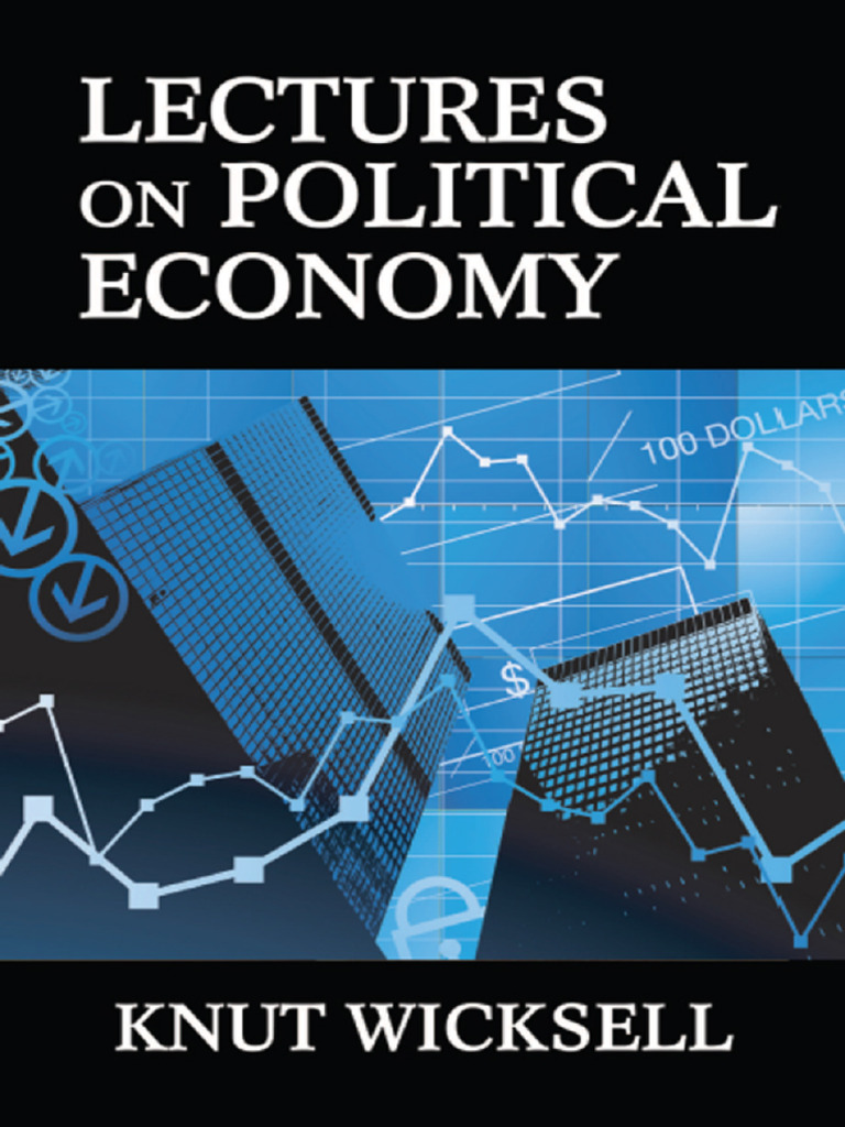 Lectures On Political Economy (Knut Wicksell) (Z-Library) | PDF | Money ...