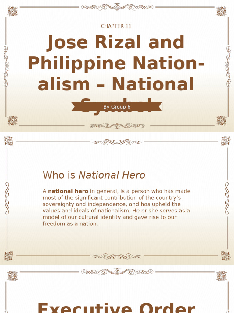 Chapter 11 - Jose Rizal and Philippine Nationalism - National Symbol - GROUP 6 | PDF | Philippines