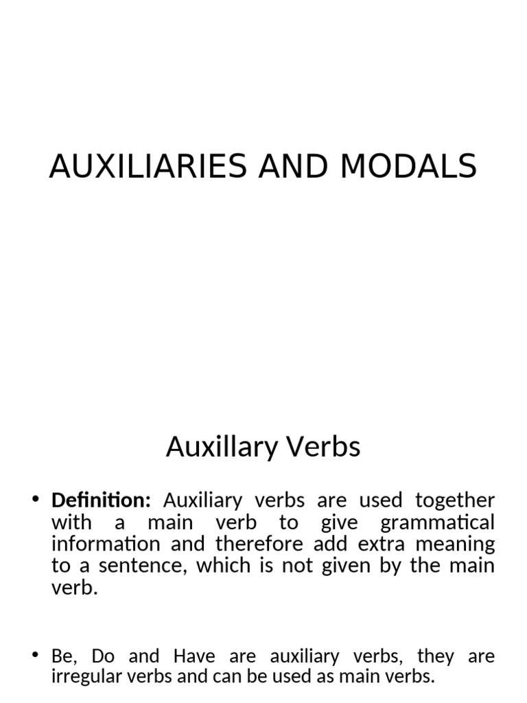 Auxiliaries and Modals 4 | PDF | Verb | Syntax
