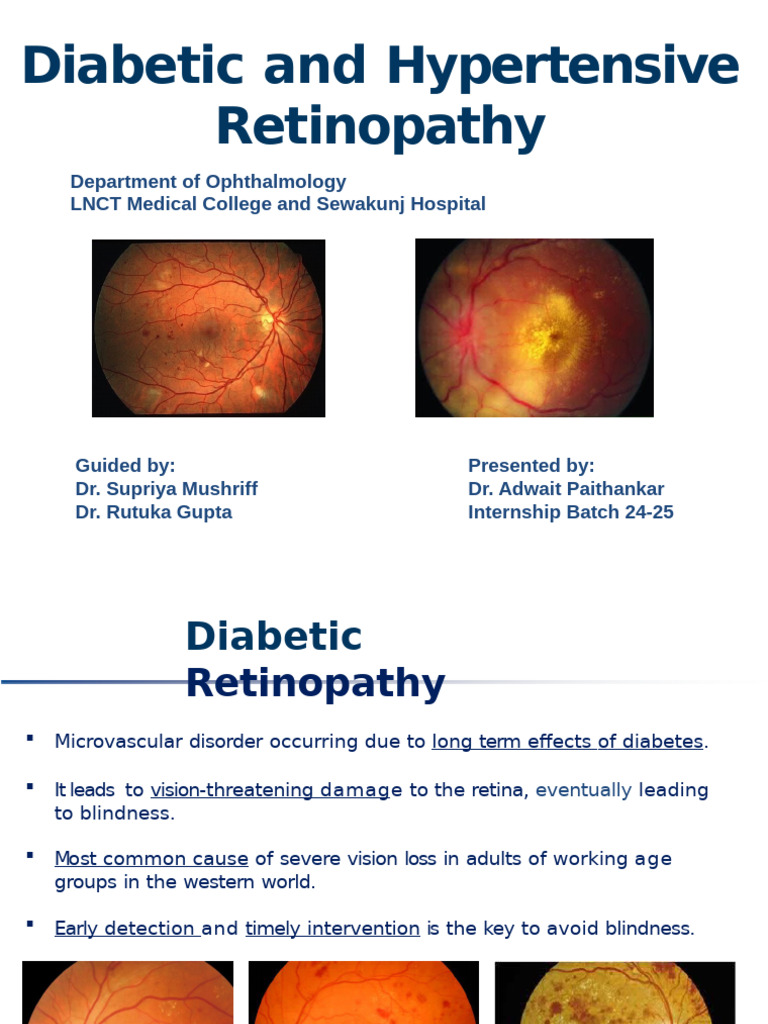 Diabetic & Hypertensive Retinopathy Adwait Paithankar | PDF ...