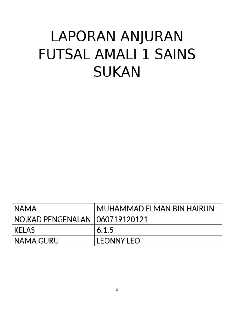 Laporan Amali 1 Sains Sukan Anjuran Futsal | PDF