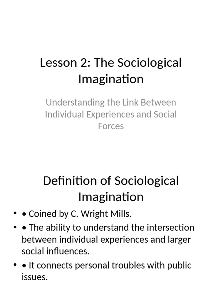 Lesson_2_Sociological_Imagination_Presentation | PDF
