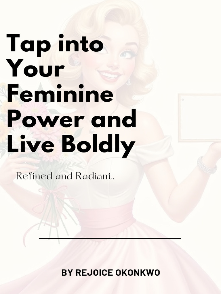 Embrace Your Feminine Power Today | PDF | Femininity | Feeling