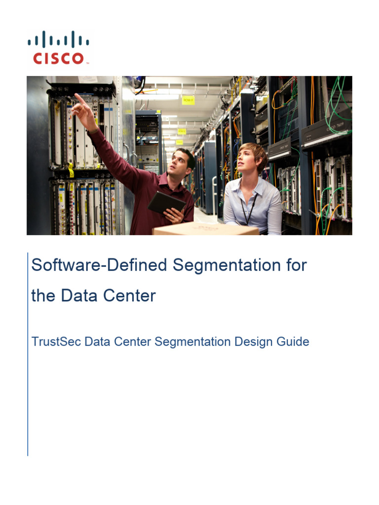 Trustsec Data Center Segmentation Guide | PDF | Computer Network | Security