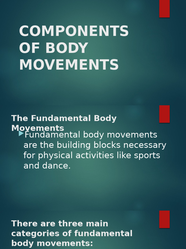 Components of Body Movements | PDF | Animal Locomotion | Anatomical Terms Of Motion