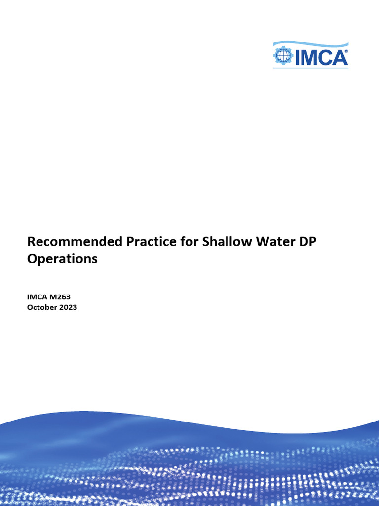 IMCA M 263 Recommended Practice For Shallow Water DP Operations | PDF