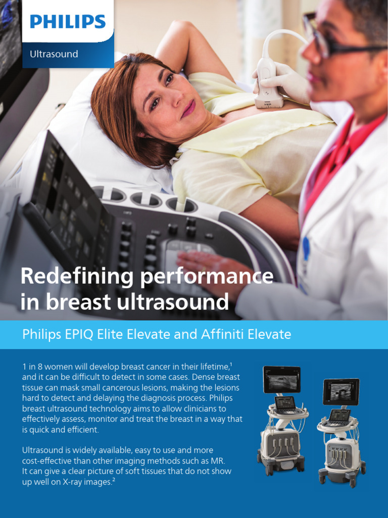 Redefining Performance in Breast Ultrasound: Philips EPIQ Elite Elevate and Affiniti Elevate ...