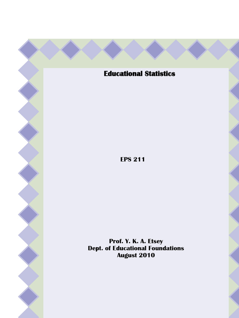 Educational Statistics Full Note | PDF | Level Of Measurement | Histogram