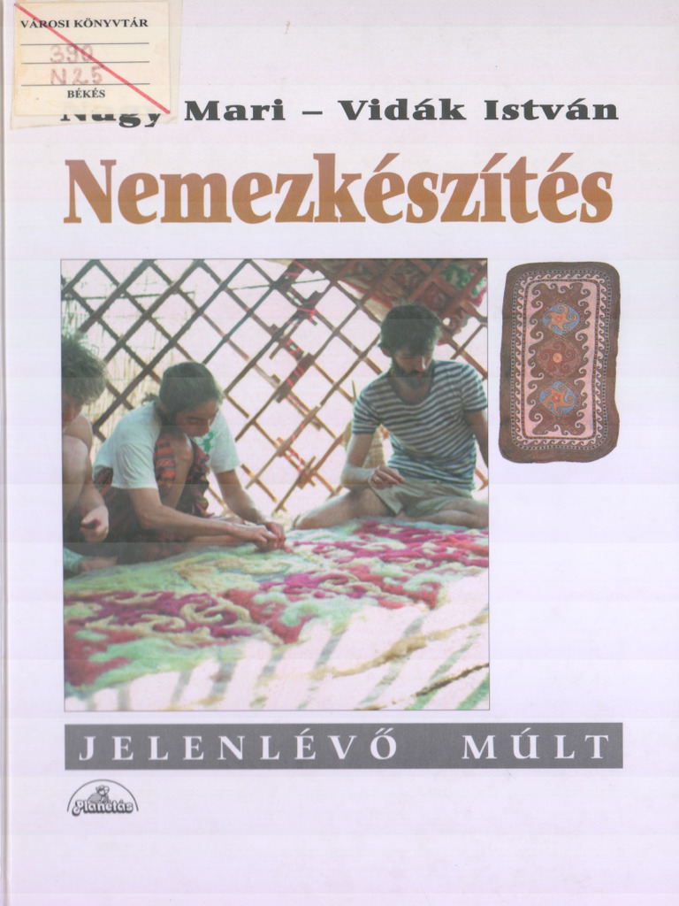 Nagy Mari - Vidák István - Nemezelés 1 | PDF