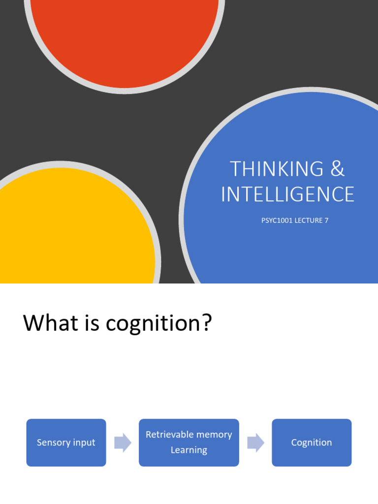 Lecture 7 Thinking and Intelligence | PDF | Intelligence | Intelligence ...