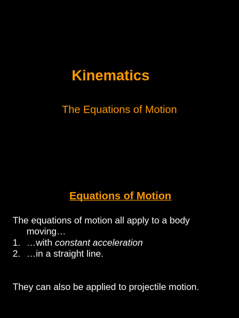 05 Kinematics - Equations of Motion | PDF | Acceleration | Force