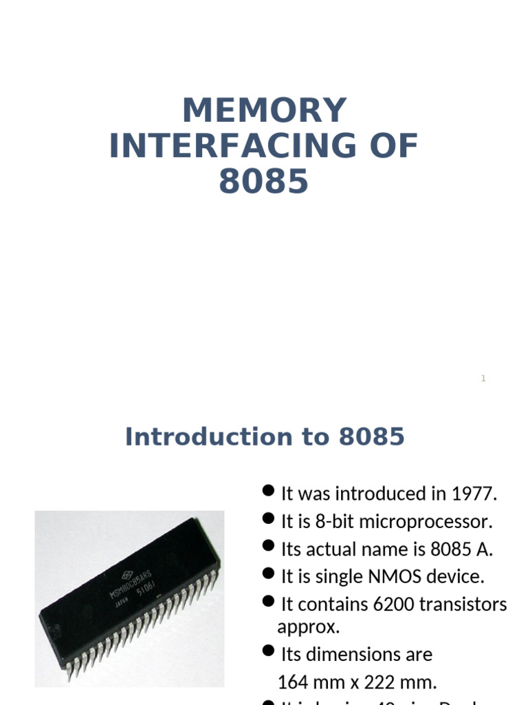 8085 Microprocessor Memory Interfacing | PDF | Random Access Memory | Dynamic Random Access Memory