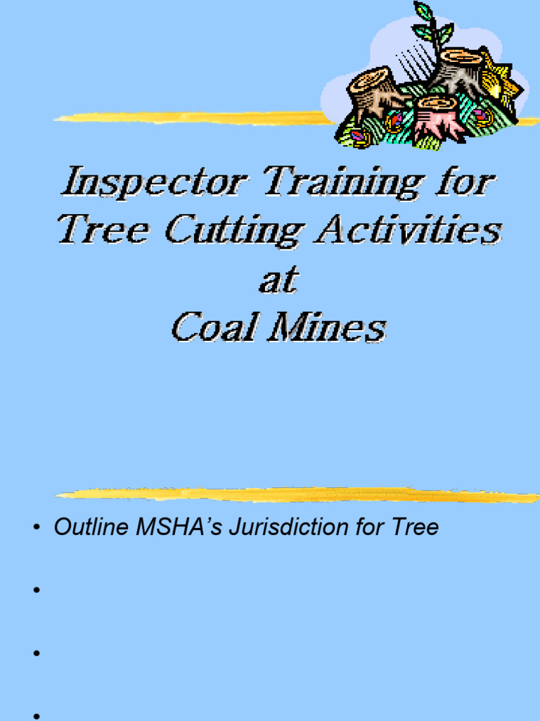Tree Cutting Safety Training for Miners | PDF | Personal Protective ...