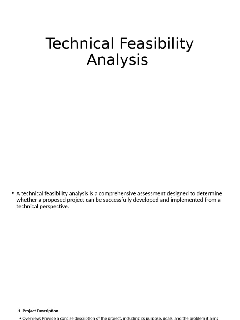 Technical Feasibility Analysis | PDF | Feasibility Study | Business