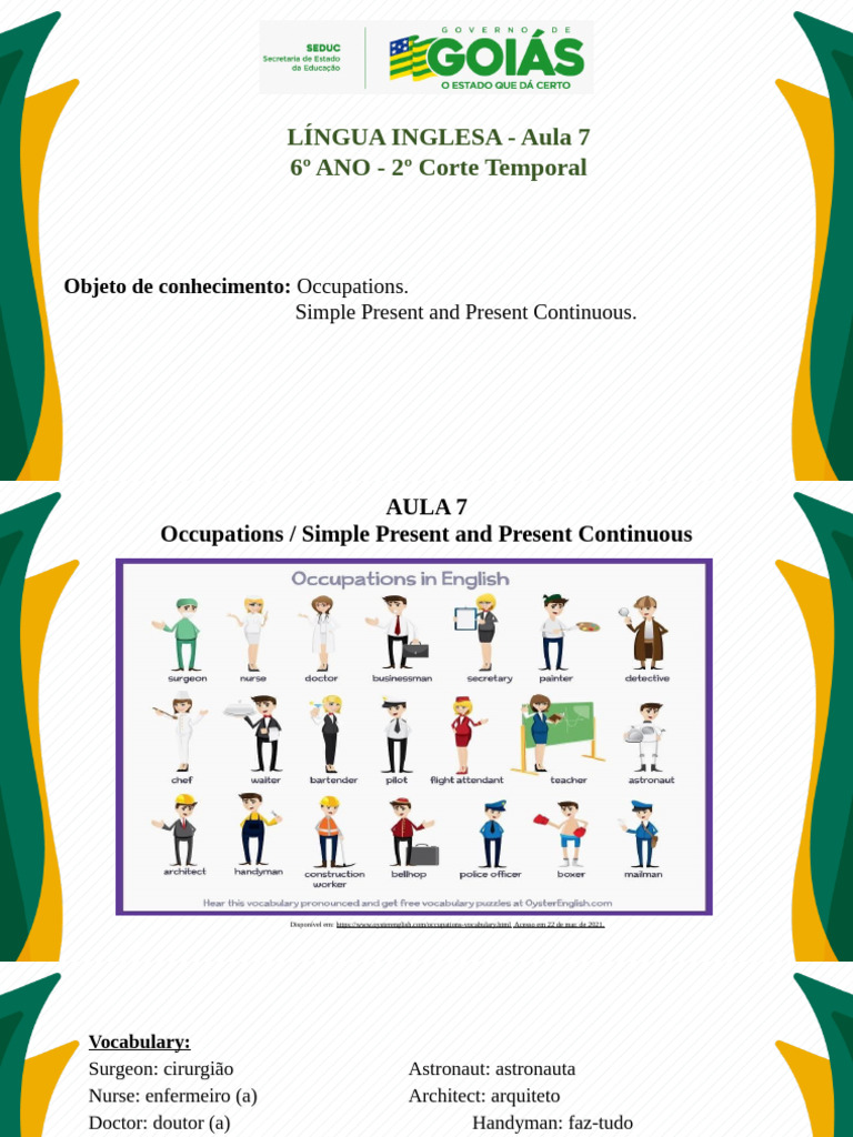 Aula 7 - 6º - Occupations - Simple Present, Present Continuous | PDF