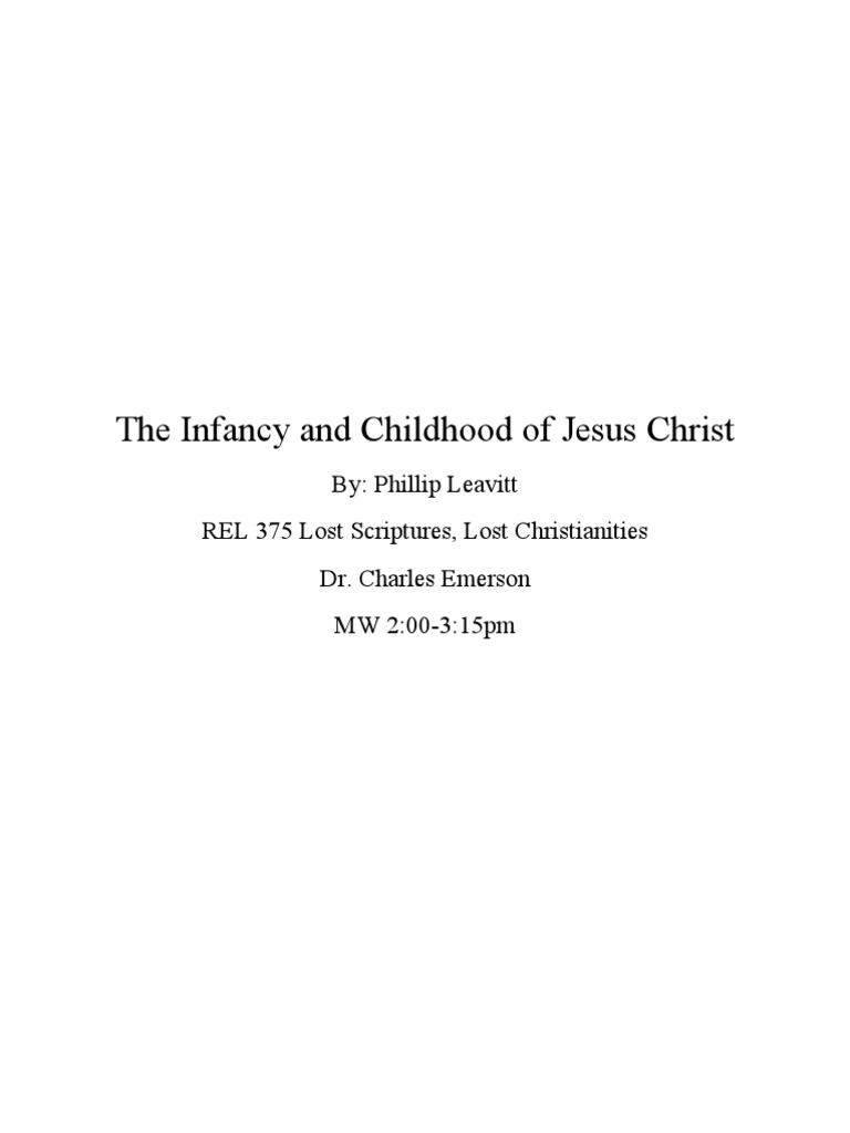 The Infancy and Childhood of Jesus Christ | PDF | John The Baptist ...