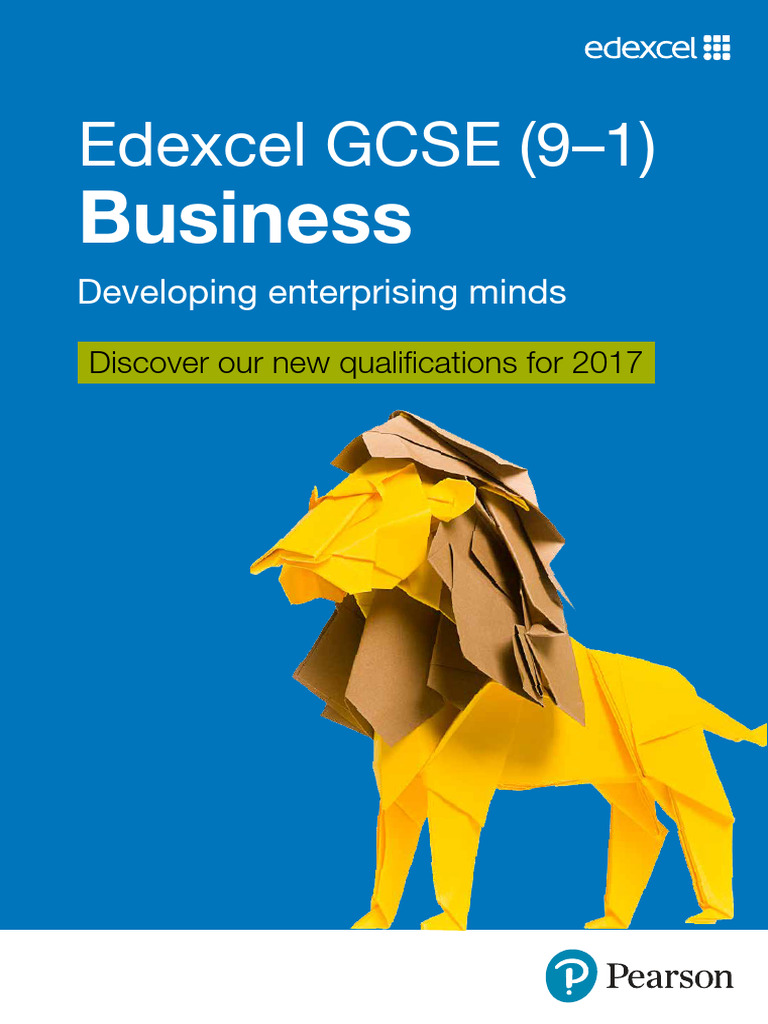 2017 Edexcel GCSE Business Overview | PDF | Entrepreneurship | Business