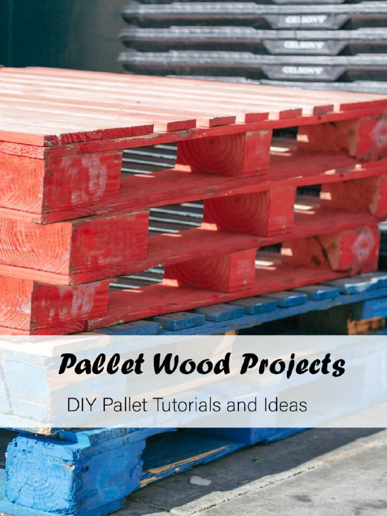 OceanofPDF Com Pallet Wood Projects DIY Pallet PA5 | PDF