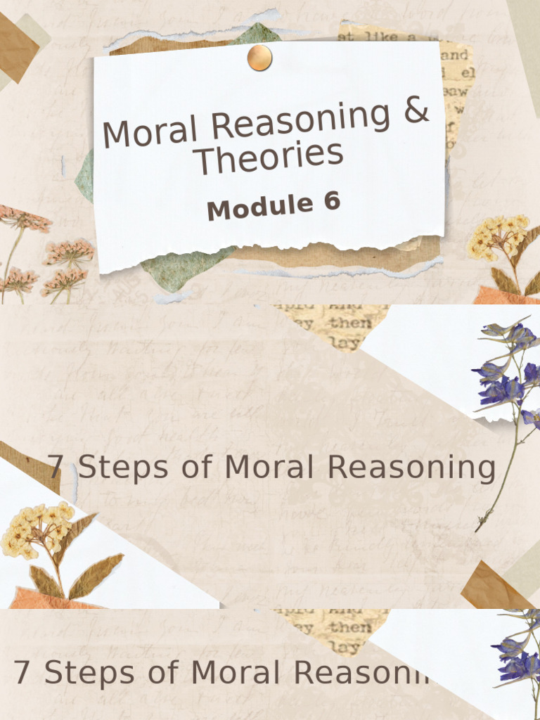 7 Steps of Moral Reasoning Guide | PDF | Morality | Reason