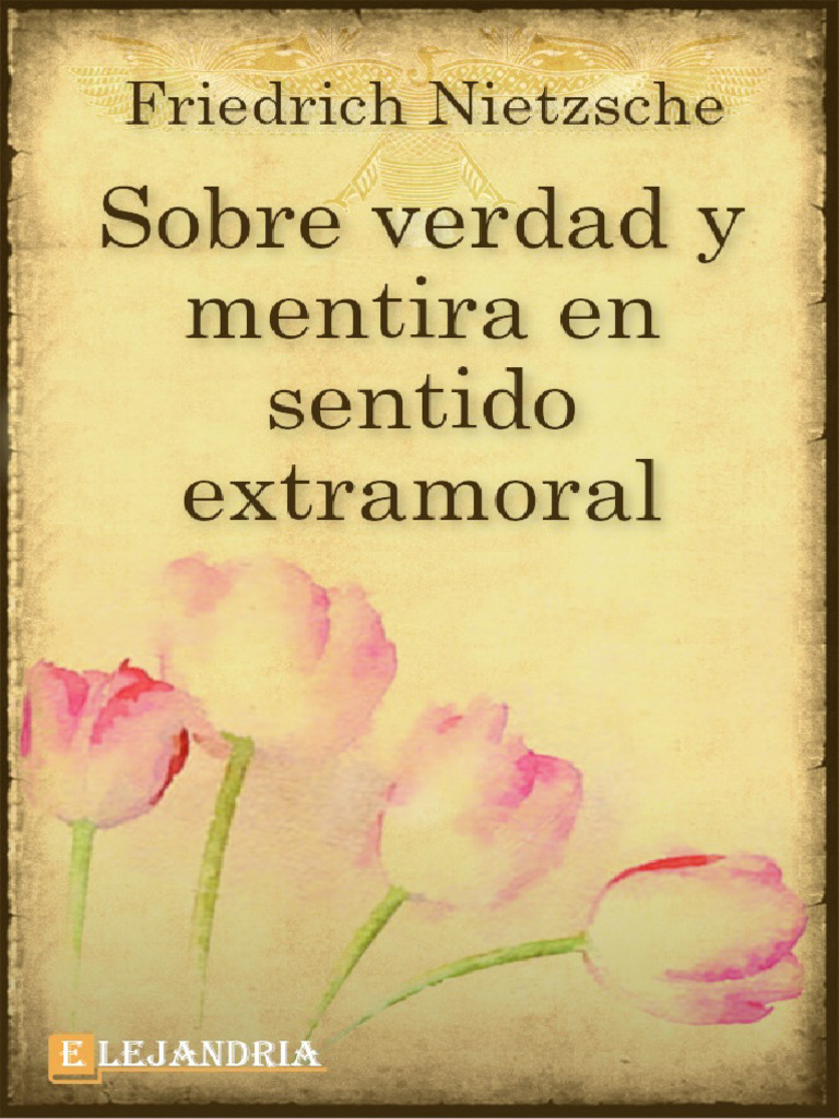 Sobre Verdad y Mentira en Sentido Extramoral Friedrich Nietzsche | PDF ...