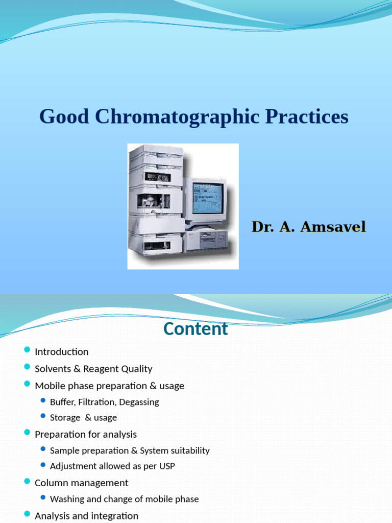 Good-Chromatographic-Prac 9423108 Powerpoint | PDF | Verification And Validation | High ...