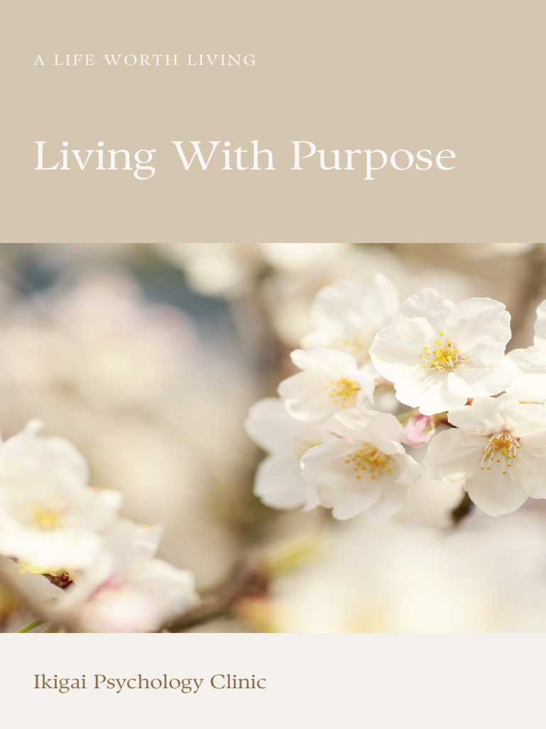Ikigai Psychology Living With Purpose - Guide Book | PDF ...