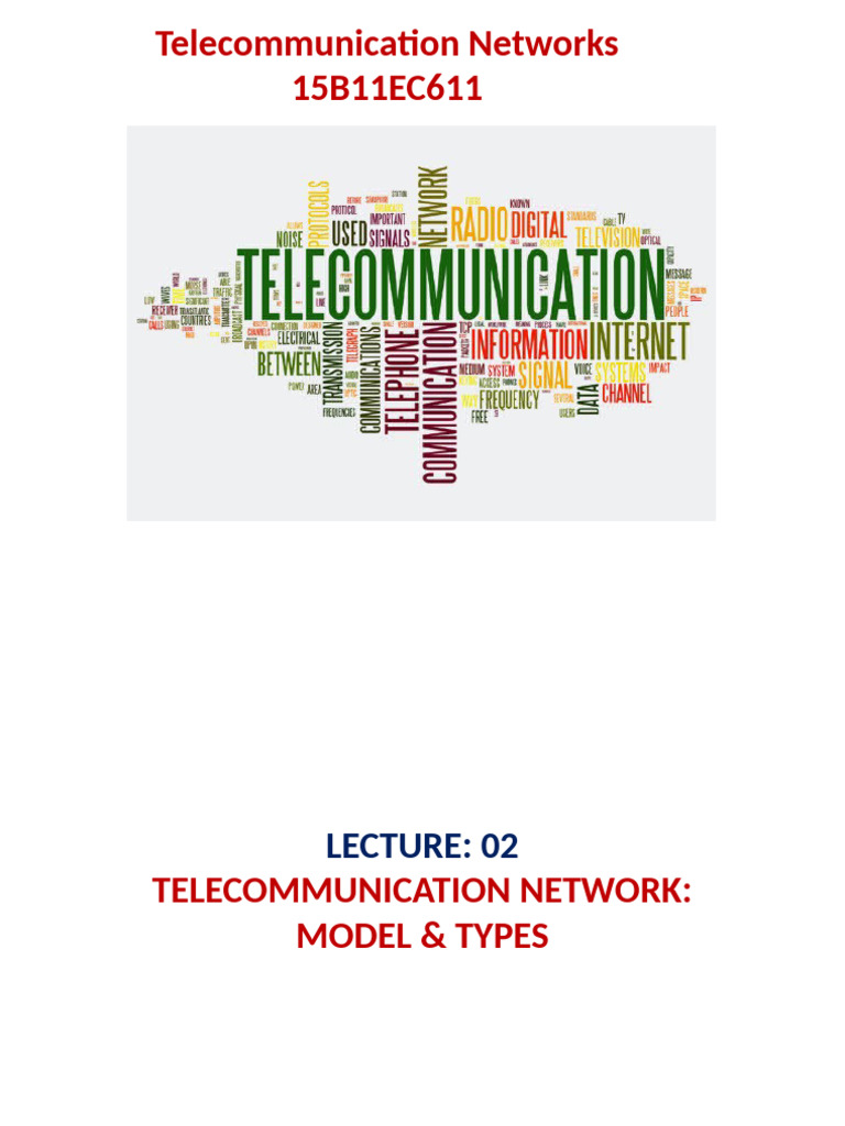 Lecture - Telecommunication Network Model and Types | PDF | Computer ...