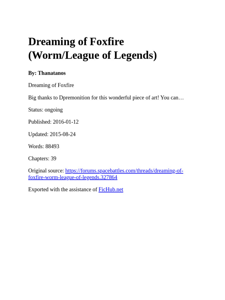Dreaming of Foxfire Worm League of Legends by Thanatanos-ZHpwZSVC | PDF