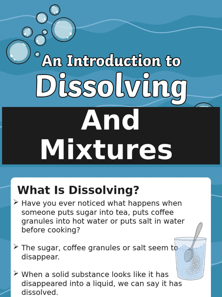 Mixtures and Dissolving | PDF | Mixture | Solubility