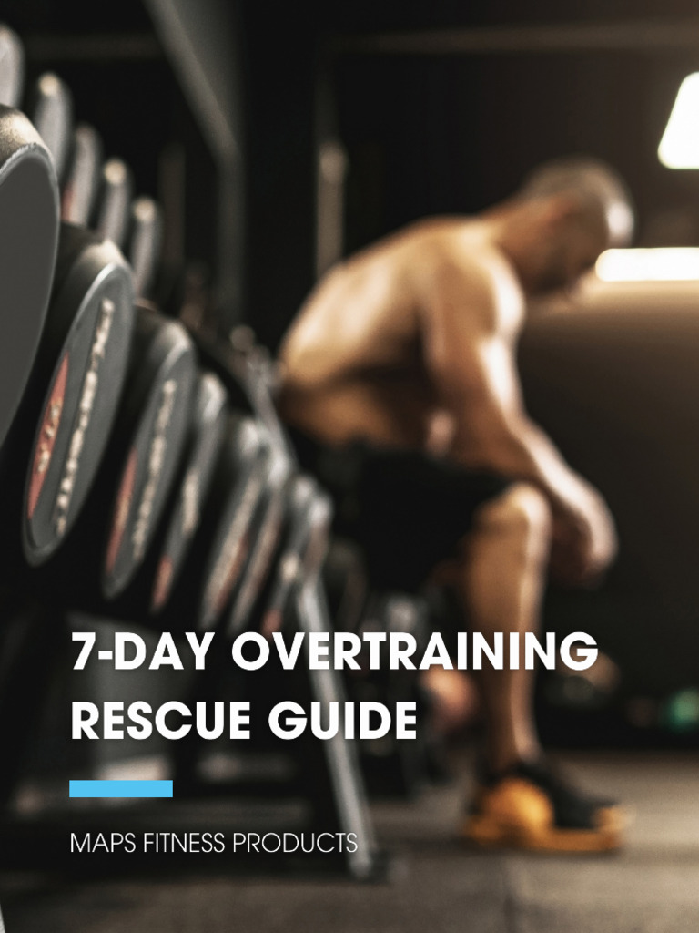 Free Guides - Building Muscle - 7-Day Overtraining Rescue Guide | PDF ...